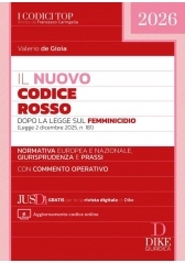 Il nuovo codice rosso | 2026 Dike Giuridica